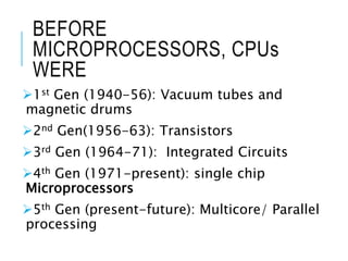 Introduction to Microprocessors | PPT