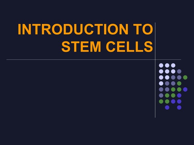 Lect 1- INTRODUCTION TO STEM CELLS.ppt | Pregnancy | Reproductive Health