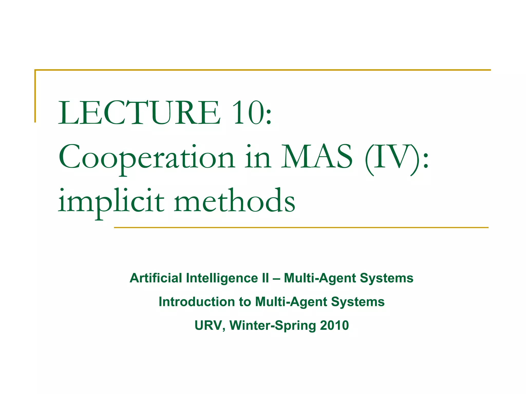 MAS Course - Lect10 - coordination | PPT