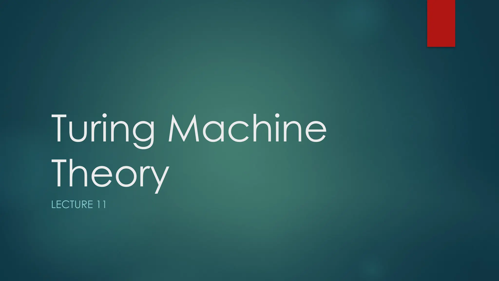 turing machine theory and making process.pptx