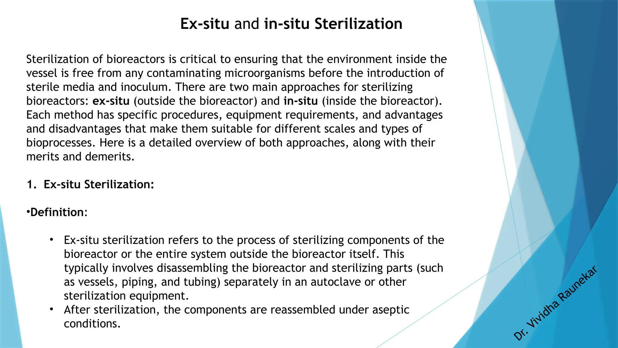 Sterilization equipment, Ex-situ and in-situ Sterilization | PPTX