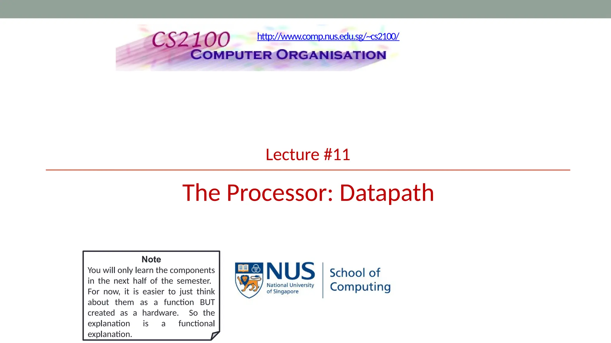 Lect11_Datapath_full_annotated_CS2100.pptx