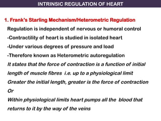 Cardiac output and its intrinsic and extrinsic regulation | PPTX