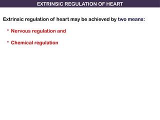 Cardiac output and its intrinsic and extrinsic regulation | PPTX