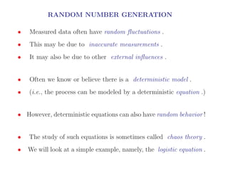 RANDOM NUMBER GENERATION, The Logistic Equation | PDF