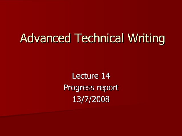 Lect 14 Progress Report | PPT | Science