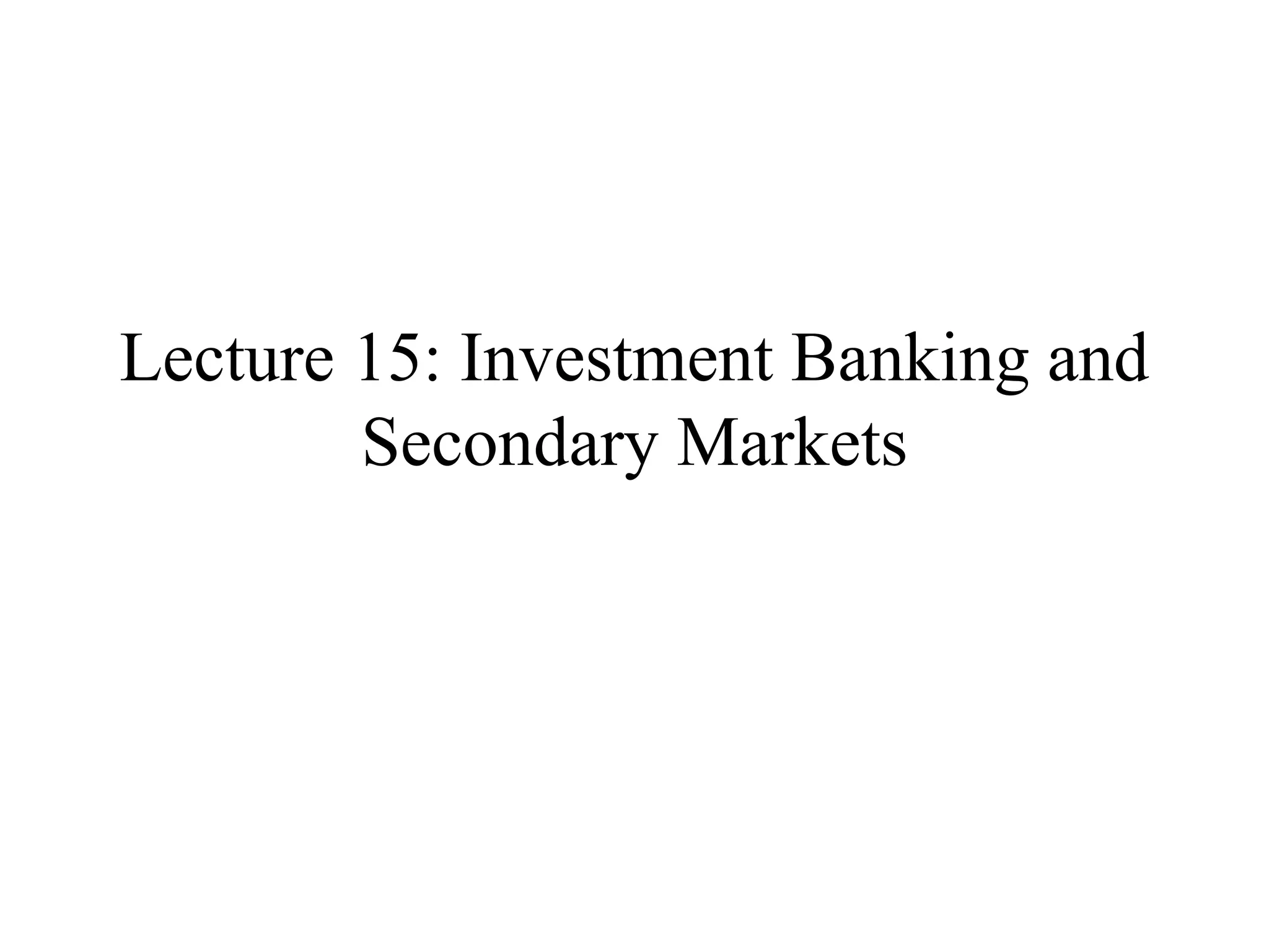 Investment banking and finance lectures. | PPT