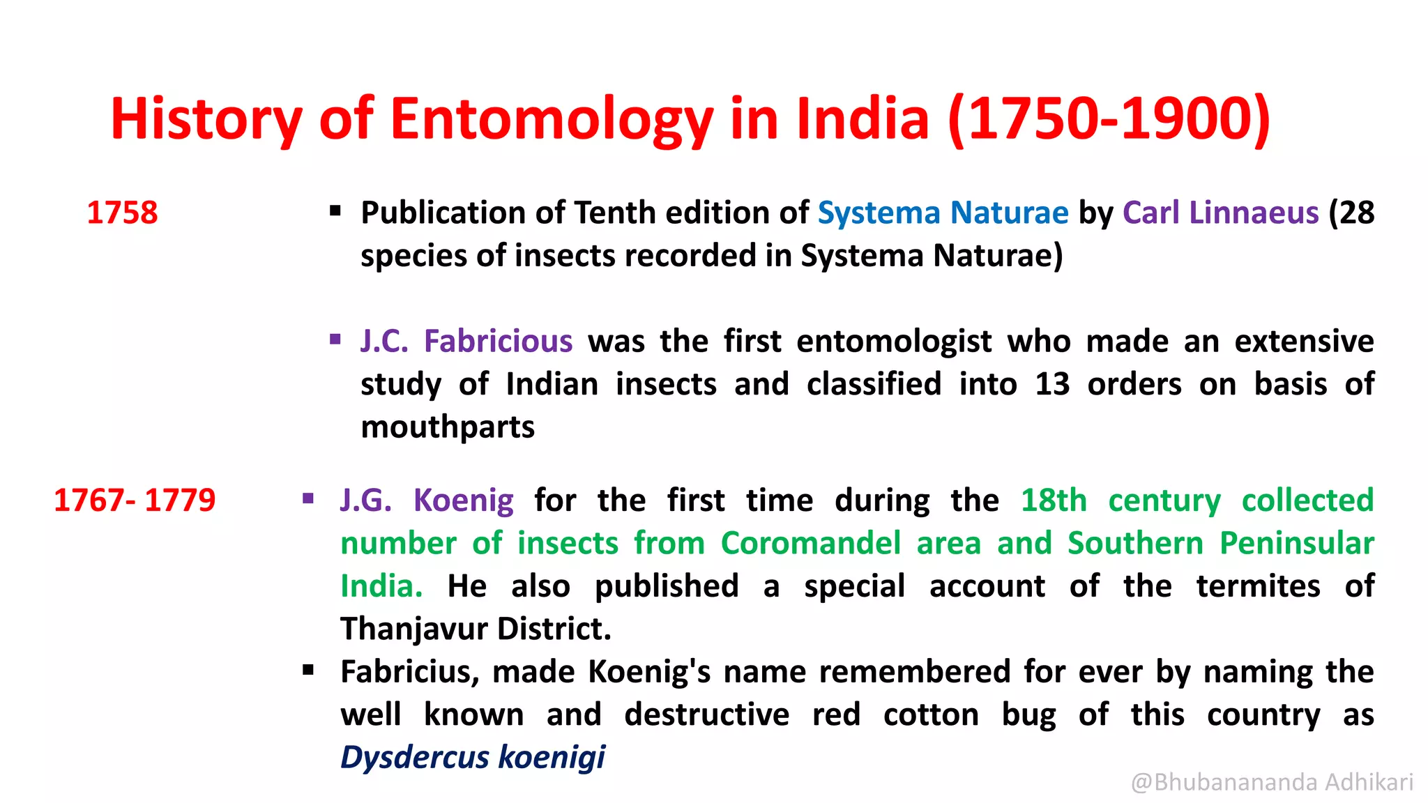 History of Entomology In India and Dominance of Insect | PPTX