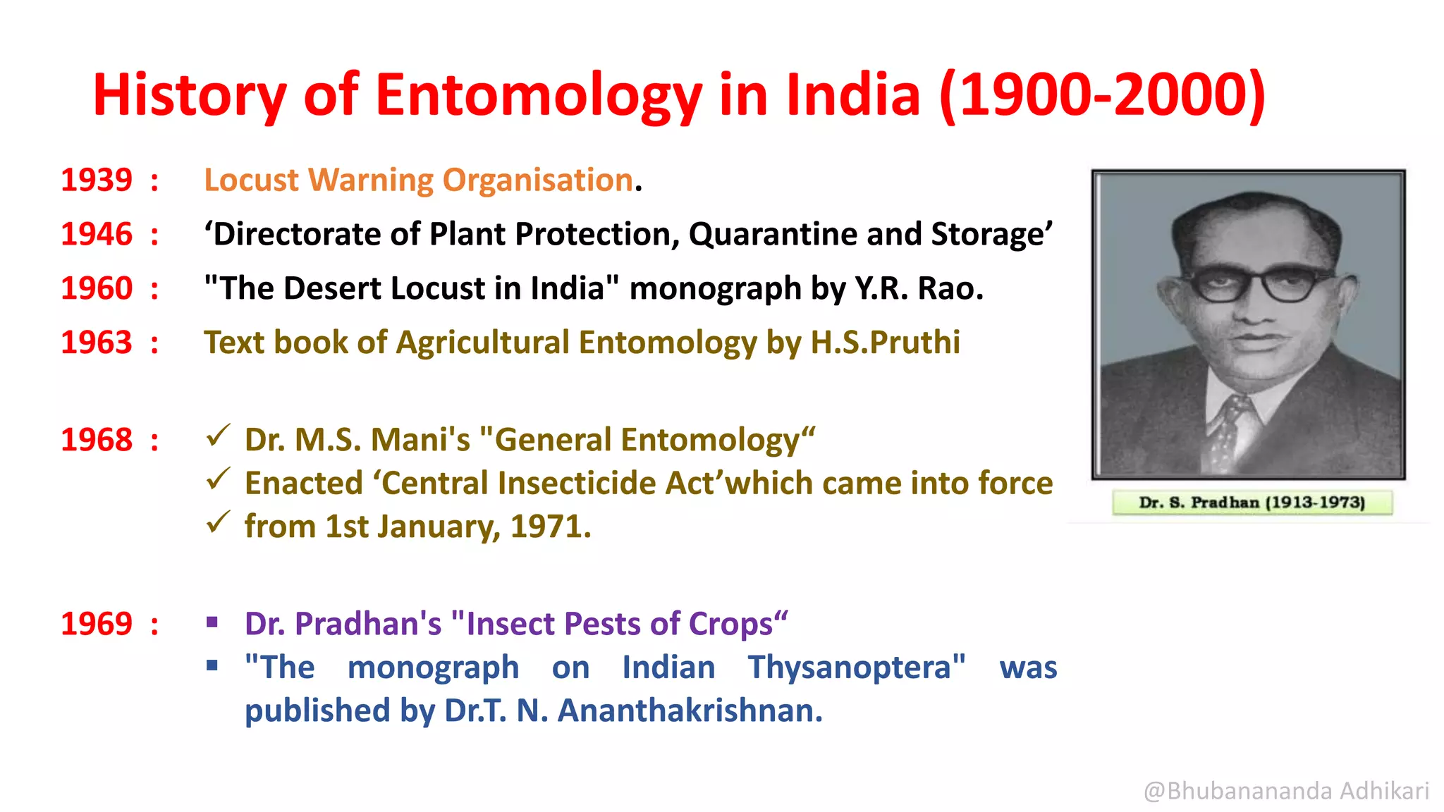 History of Entomology In India and Dominance of Insect | PPTX