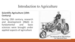 Lect 1 Introduction and history of Agriculture.pptx