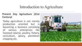 Lect 1 Introduction and history of Agriculture.pptx