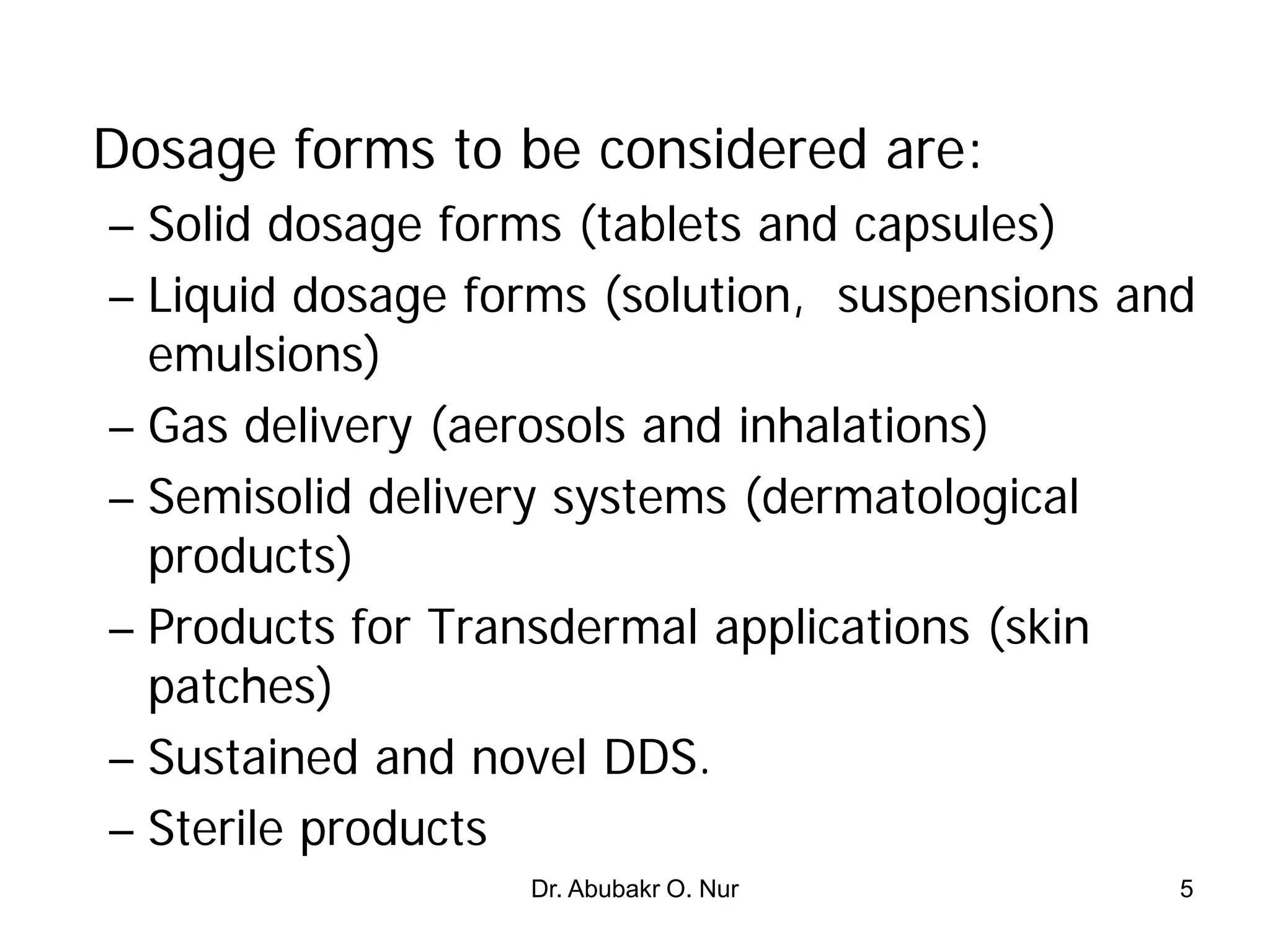 Lect 1 introduction_to_dosage_form_design_ | PDF