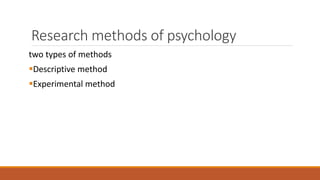 psychologists conduct research.pptx