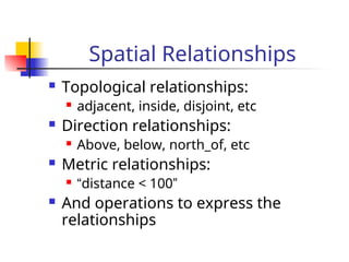 What is a spatial database system? How is it different from a RDBMS? | PPT