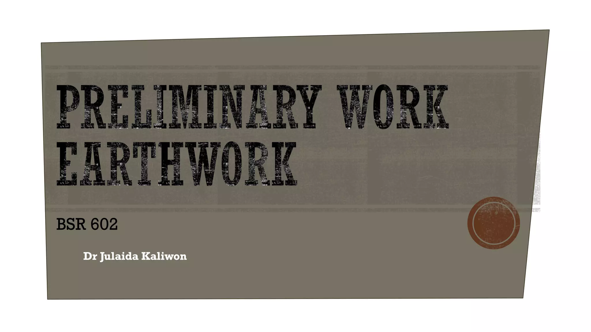 LECT 2 - EARTHWORK.pdf