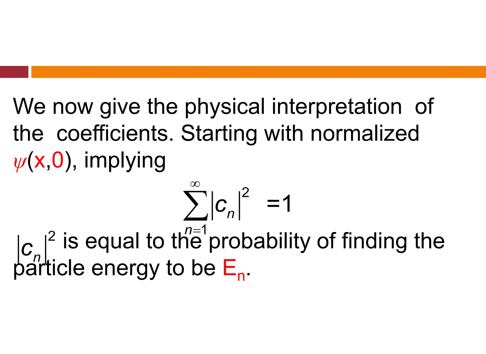 Schrodinger equation in quantum mechanics | PPT