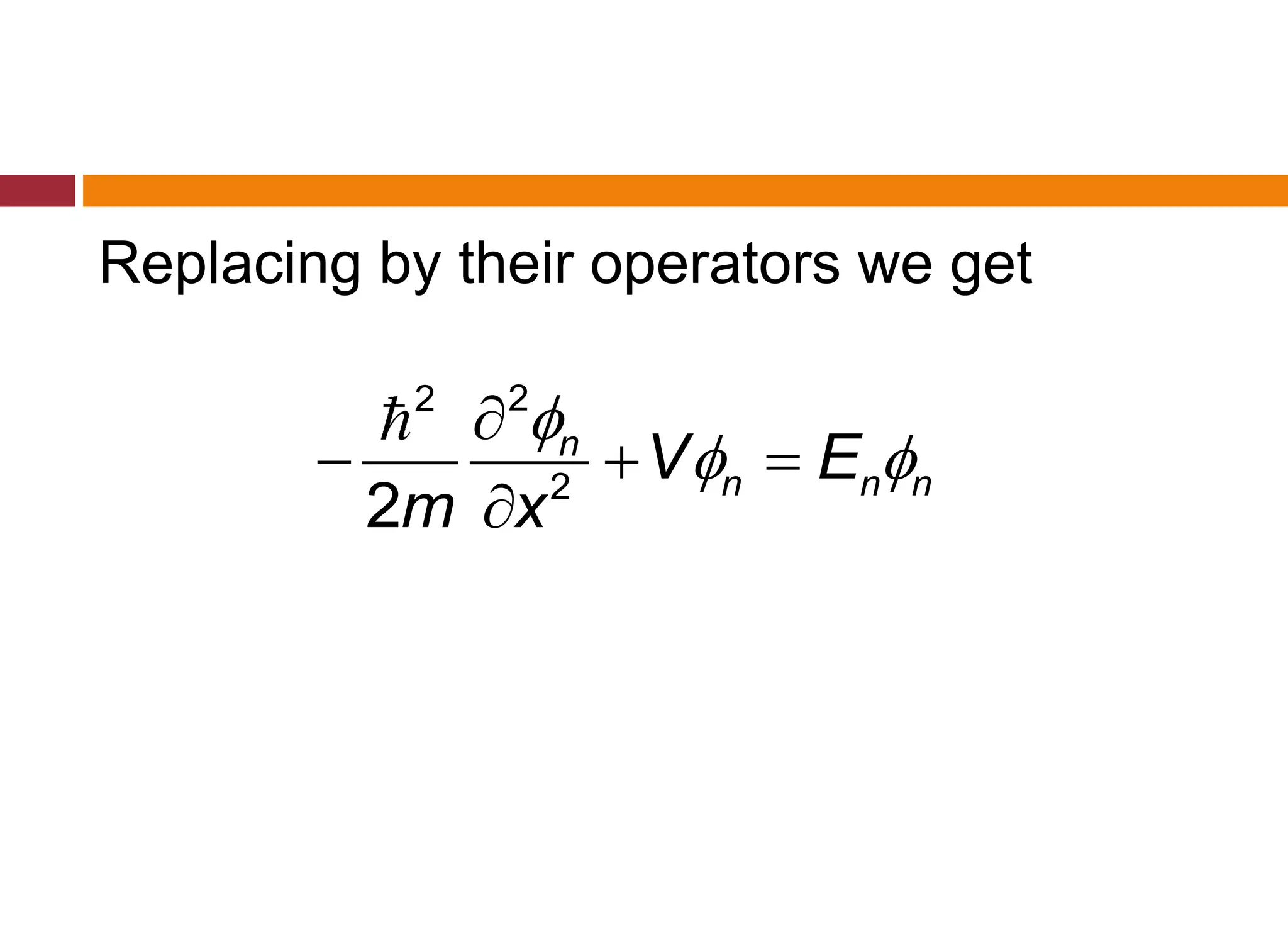Schrodinger equation in quantum mechanics | PPT | Physics | Science