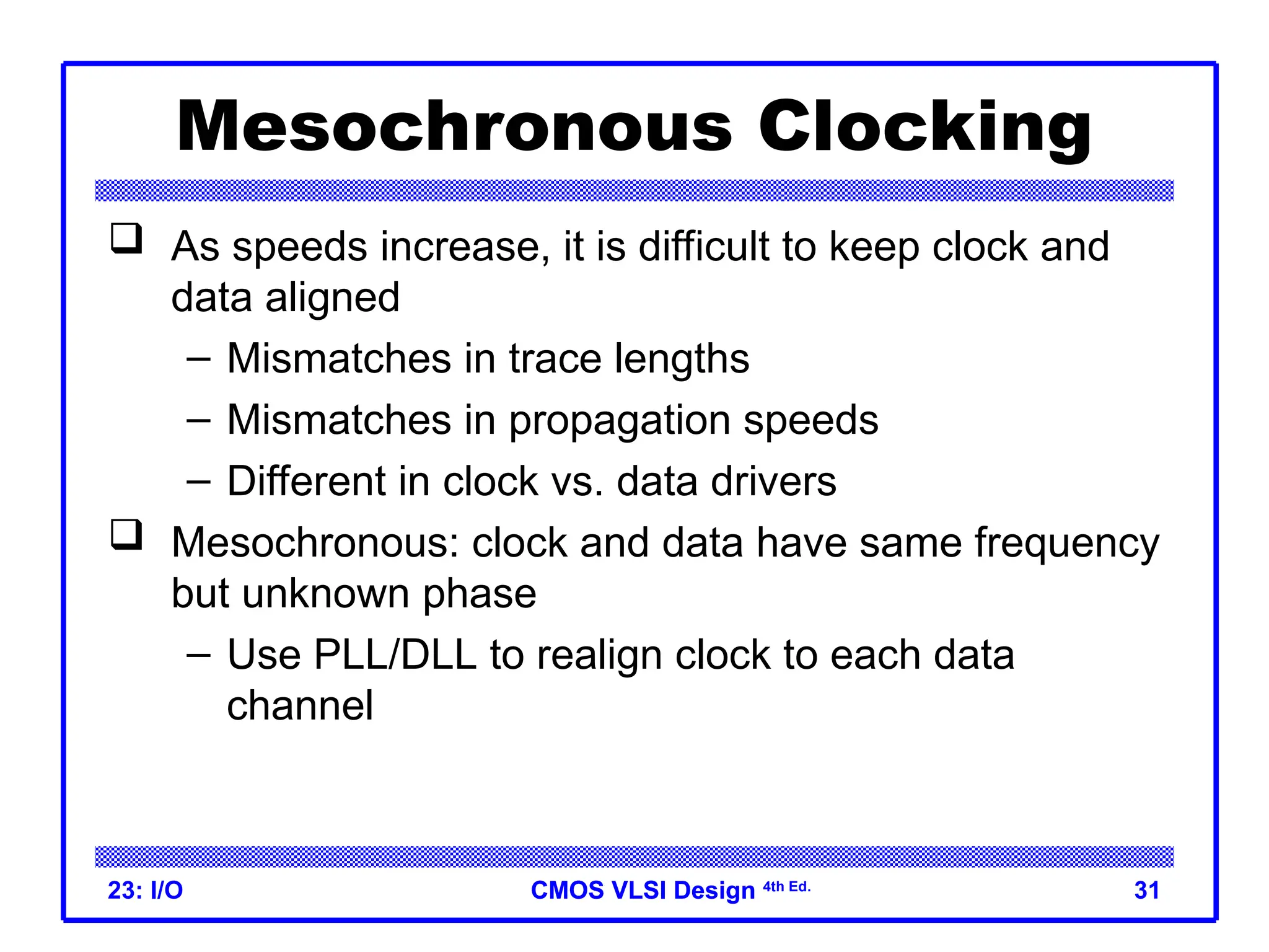 Input And Output Devices In Vlsi Applic Ppt