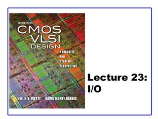 input and output devices in vlsi applic | PPT