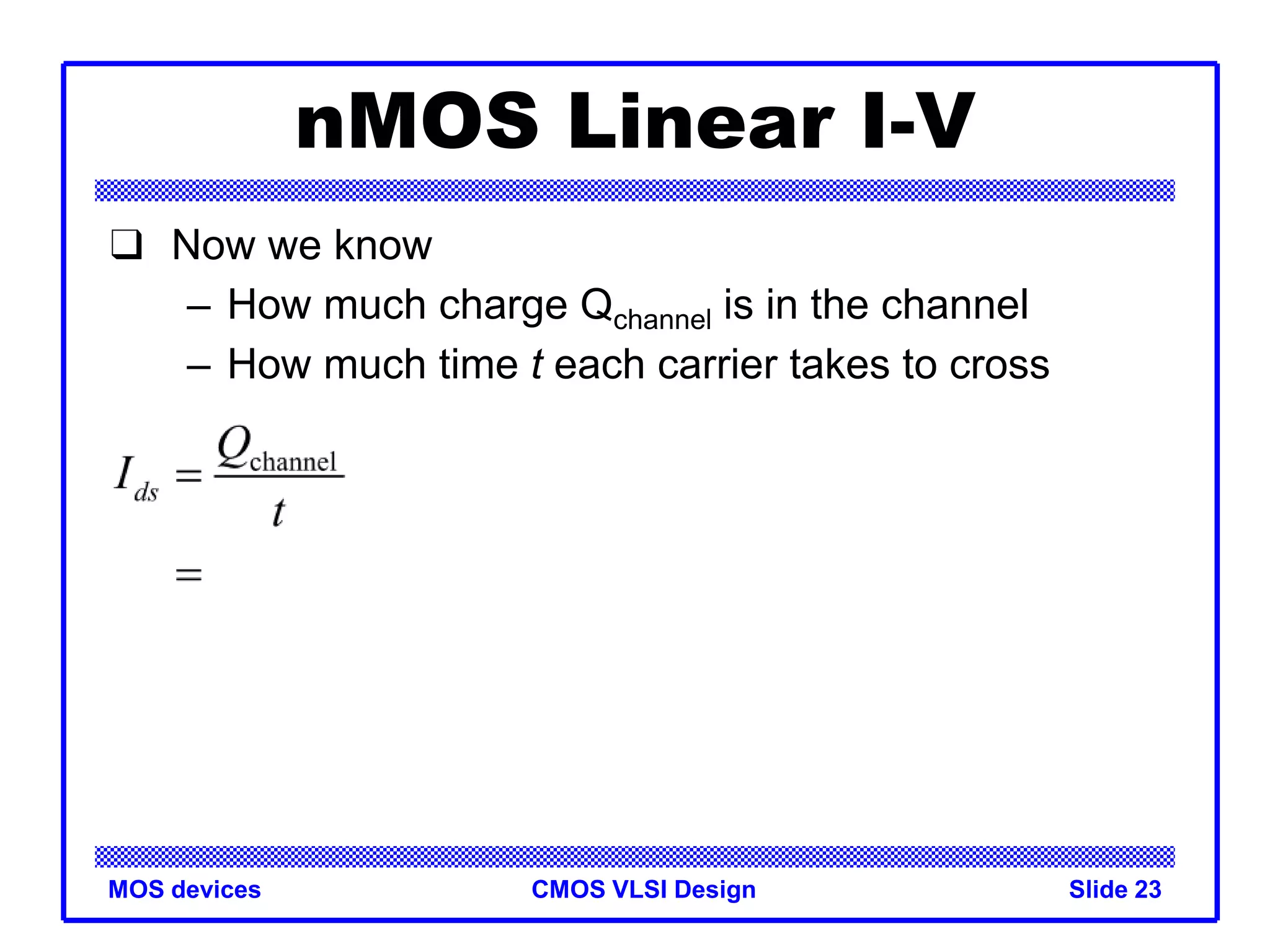 Lect 2 CMOS Transistor Theory.pptx | Physics | Science