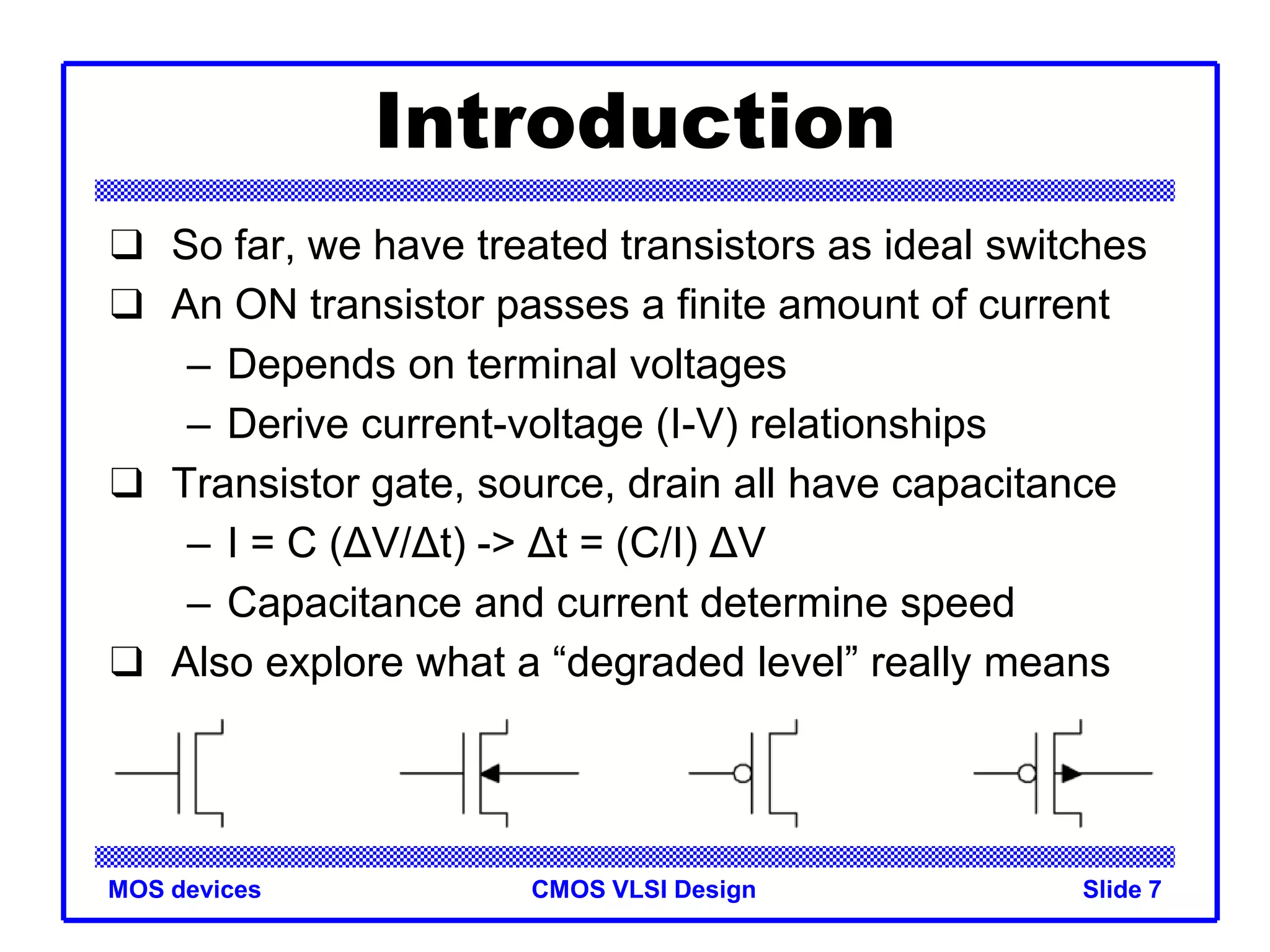 Lect 2 CMOS Transistor Theory.pptx | Physics | Science