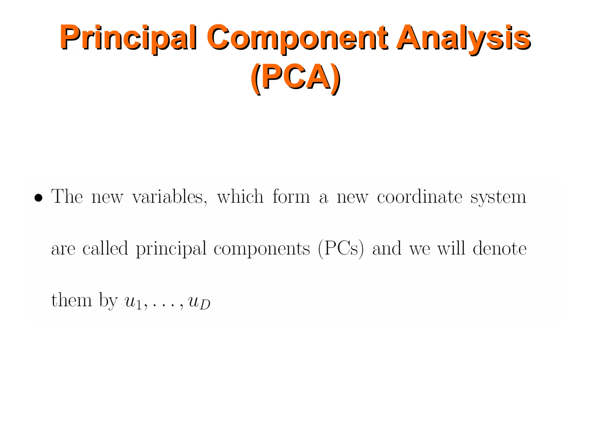 lect2_Principal Component Analysis (PCA).ppt