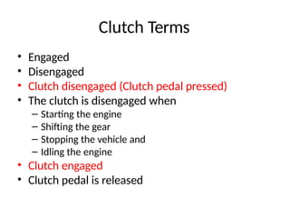 Lecture 1 Unit 1 Drive Train Clutch and type | PPTX