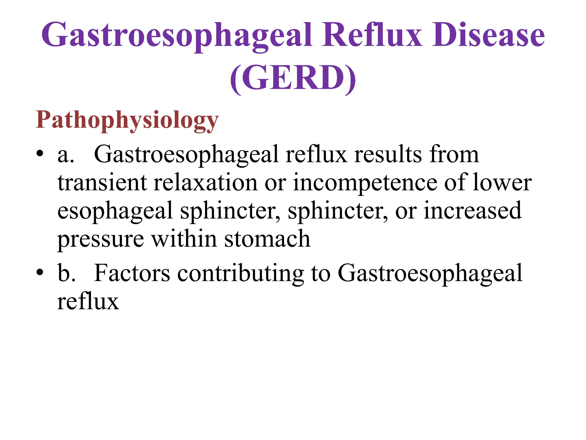 Lecture no. 3. GERD.pptx Adult Health Gastro intestinal | PPTX
