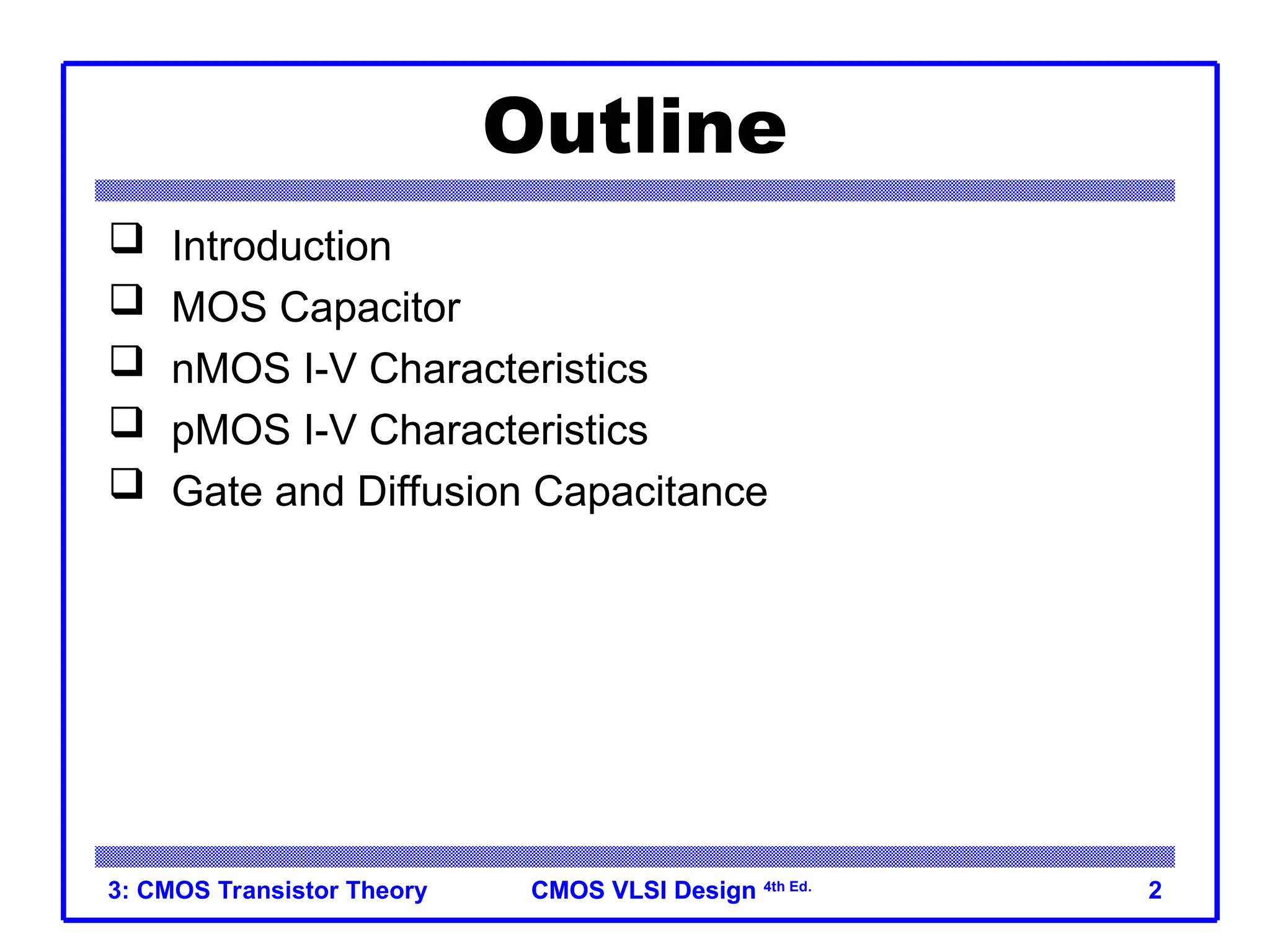 Cmos Vlsi Design Transistor Theory Lect3 Transistorsppt