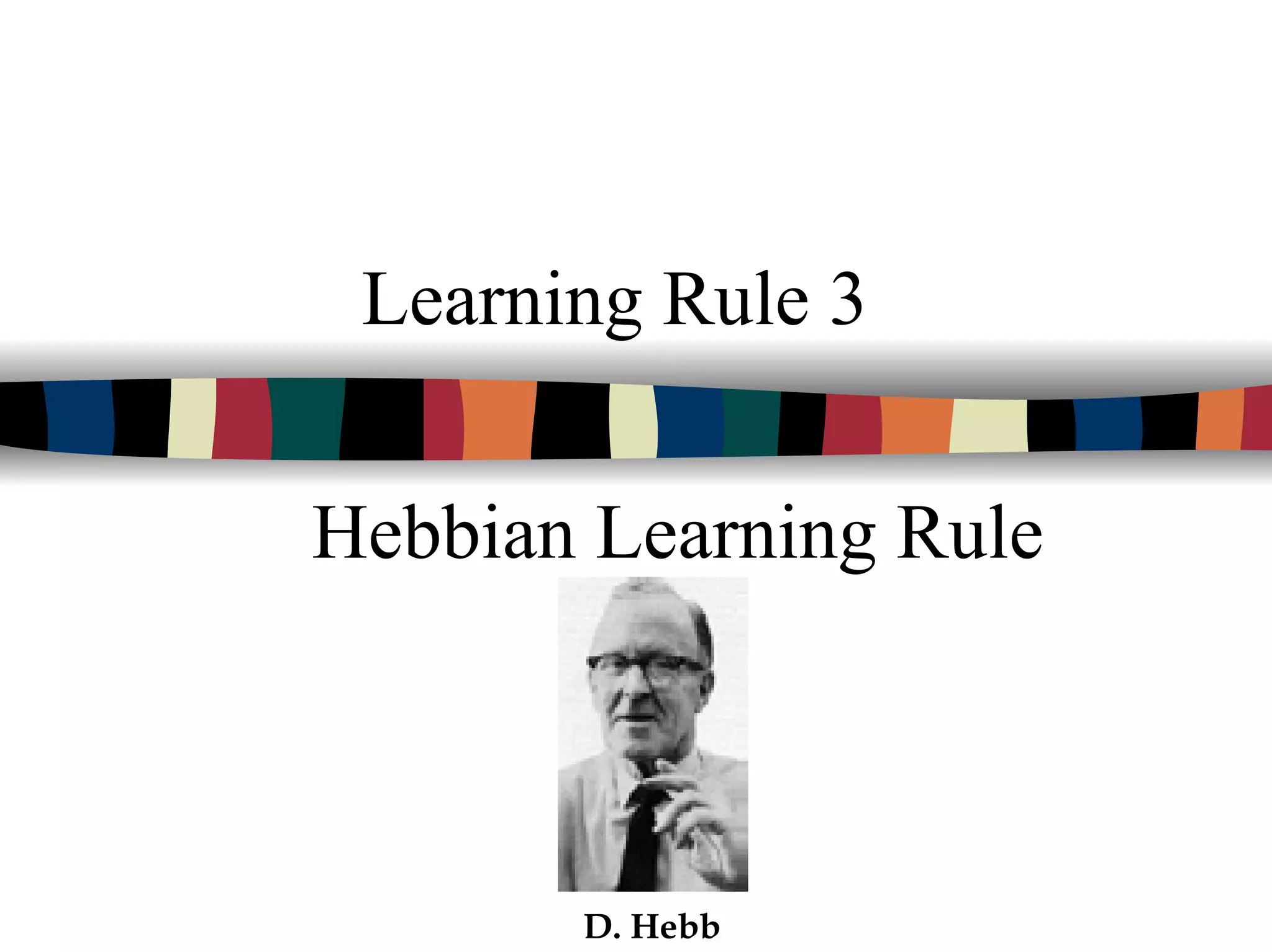 Artificial Neural Networks Lect3: Neural Network Learning rules | PDF