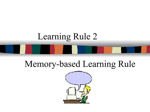 Artificial Neural Networks Lect3: Neural Network Learning rules | PDF ...