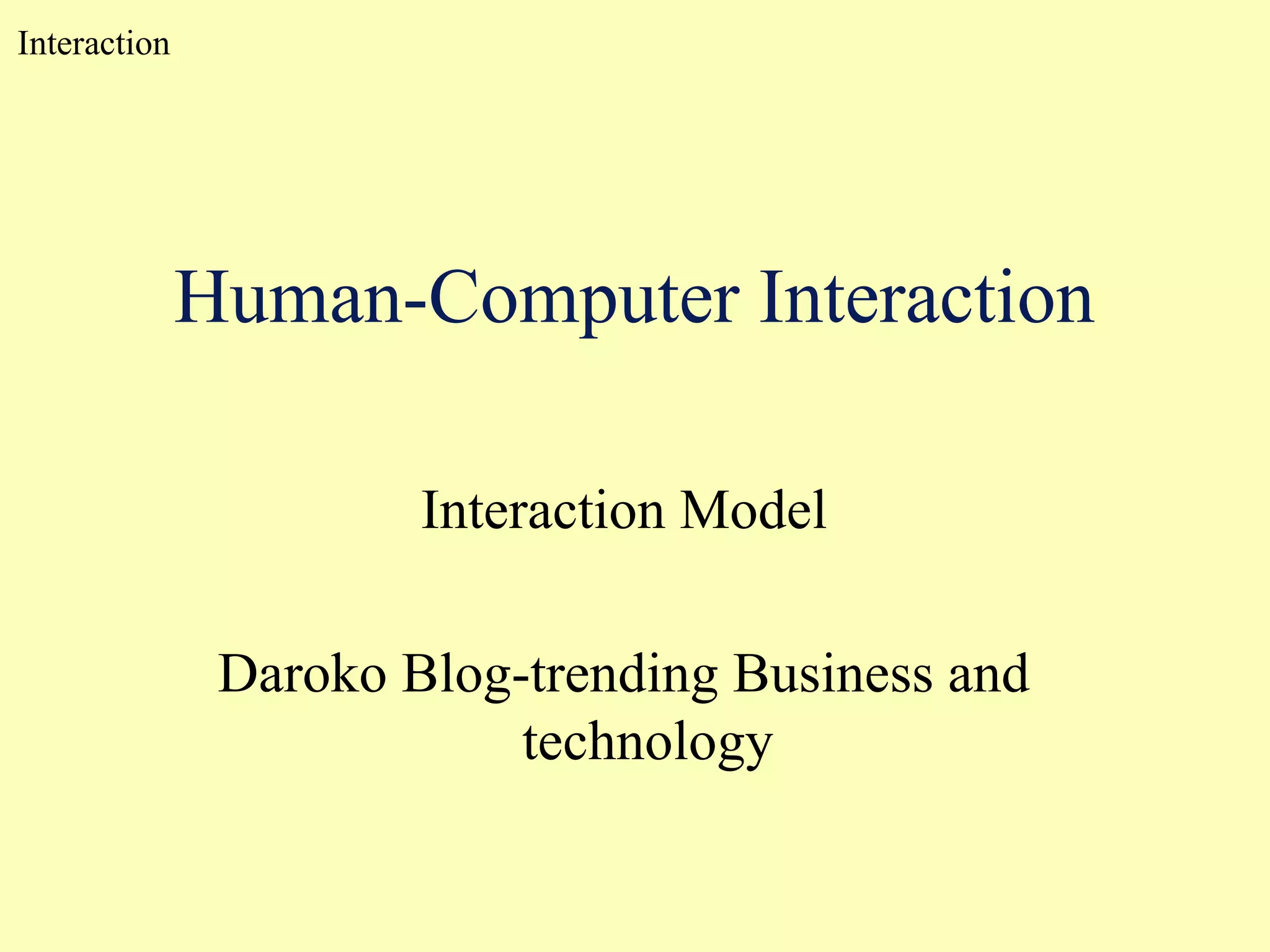 interaction norman model in Human Computer Interaction(HCI) | PPT