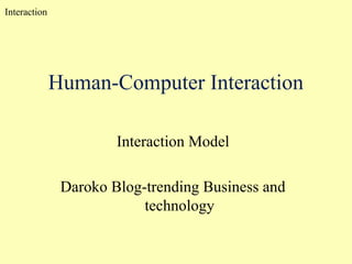 interaction norman model in Human Computer Interaction(HCI) | PPT