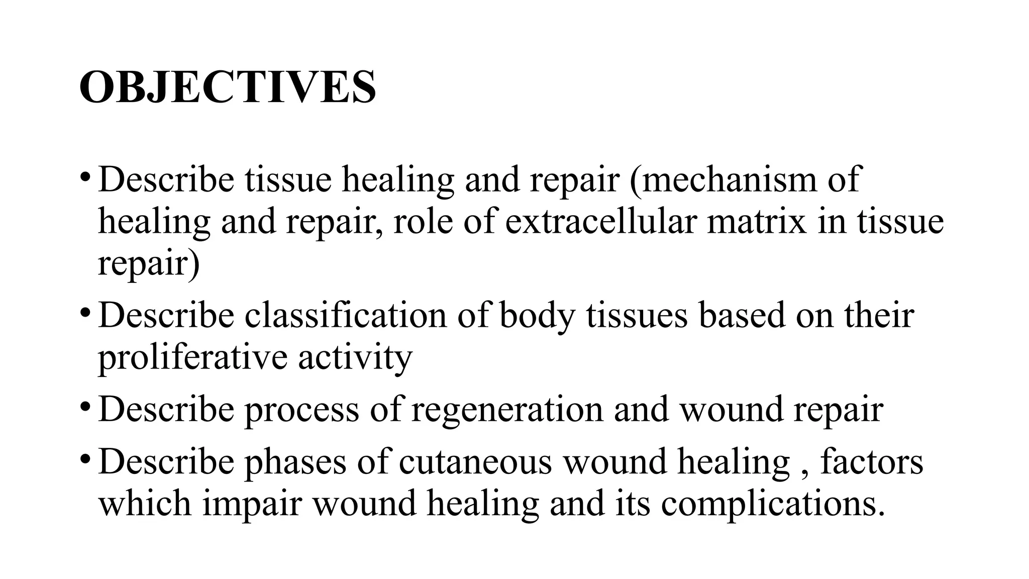 LECTURE CLASS NOTES 3B TISSUE HEALING.pptx