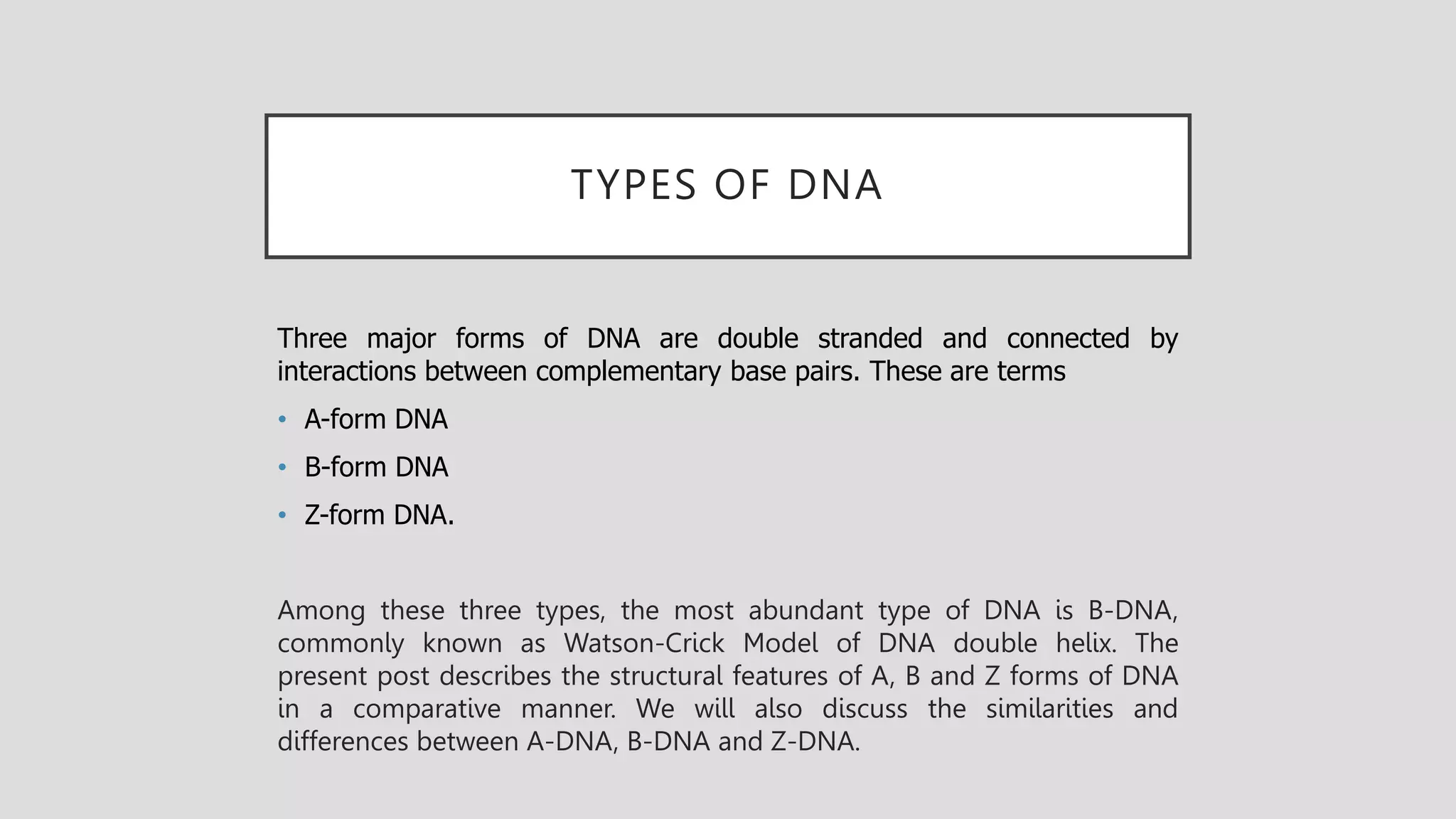 Lect_3_Forms_of_DNA.pptx