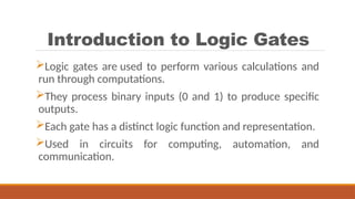 LECTURE 3 LOGICAL GATES, Digital Logic Design.pptx