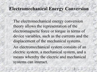 Electromechanical Energy Conversion ppt 2 | PPT