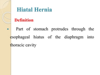 Lecture 4. hiatal hrernia.pptx presentation | PPTX | Digestive ...