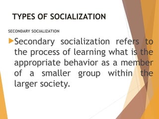 LECT 4..SOCIALIZATION.ppt . | PPT