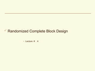 Methods and analysis in Randomized complete block design | PPT | Physics | Science
