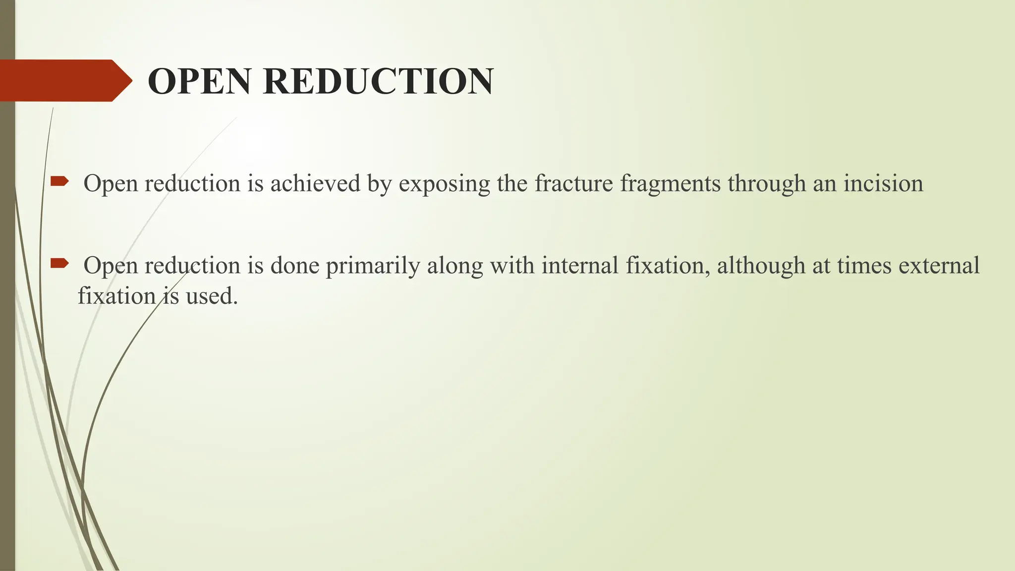 lect_4-_fracture_management_-_reduction.pptx