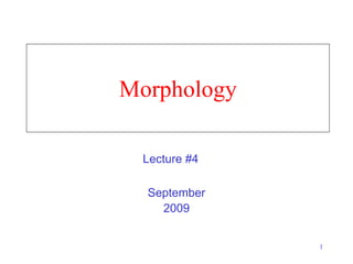 lect4-morphology.pptx