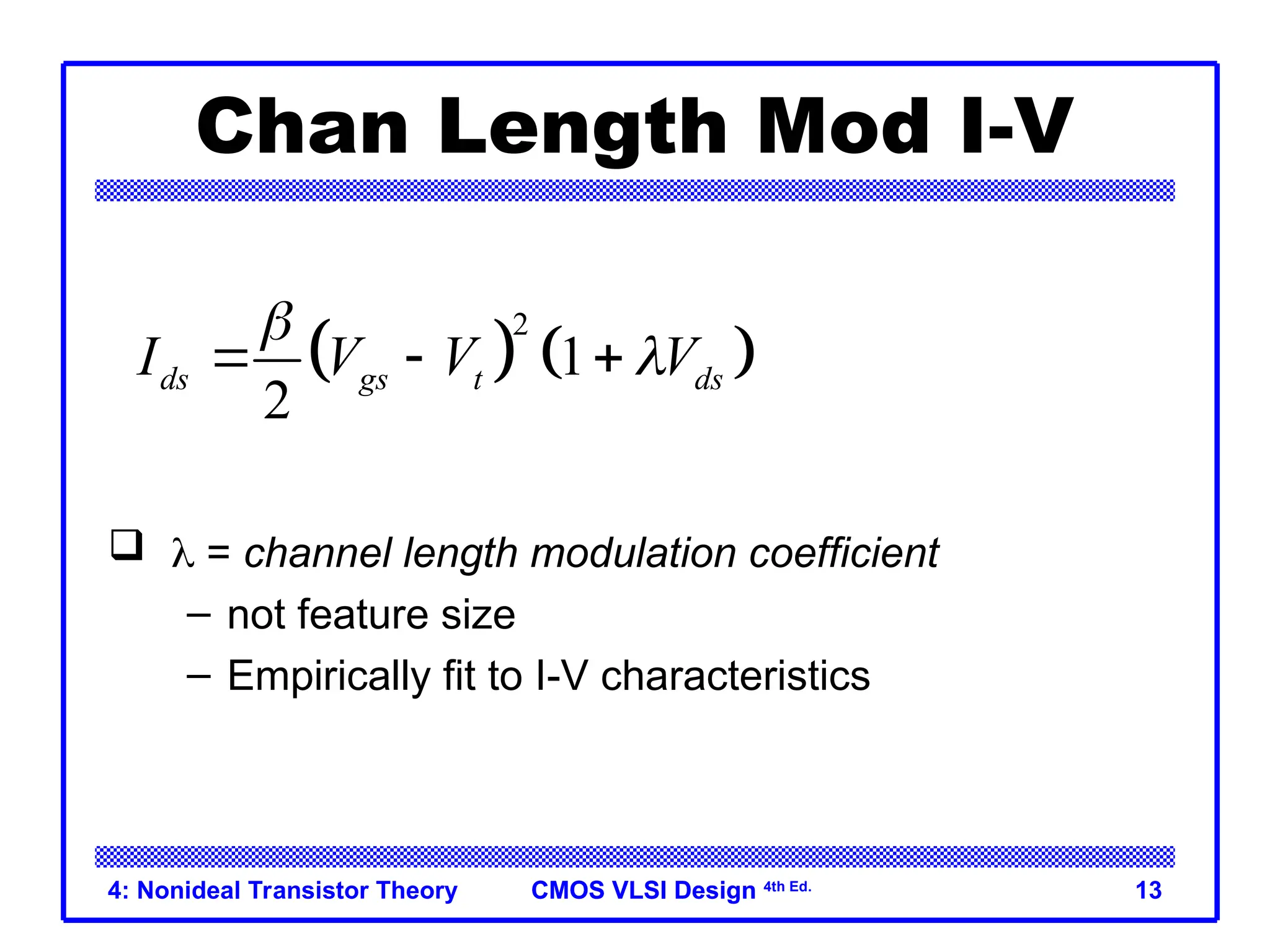 Non Ideal Transistor Theory- Mosfet second order effects | PPT