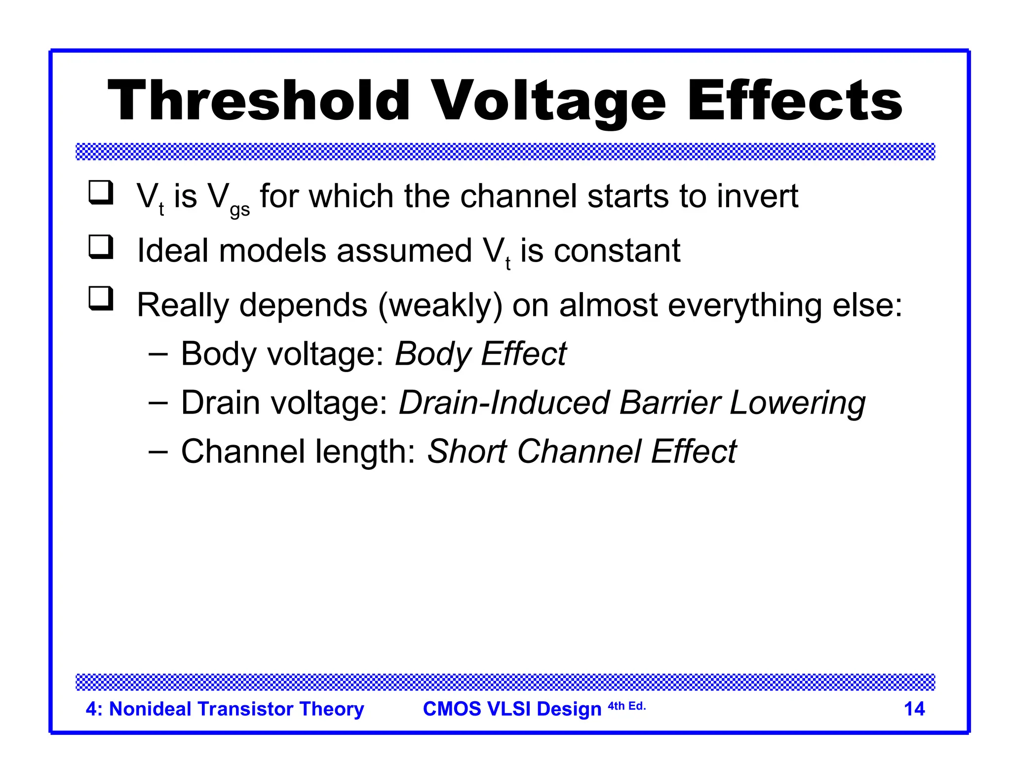 Non Ideal Transistor Theory- Mosfet second order effects | PPT