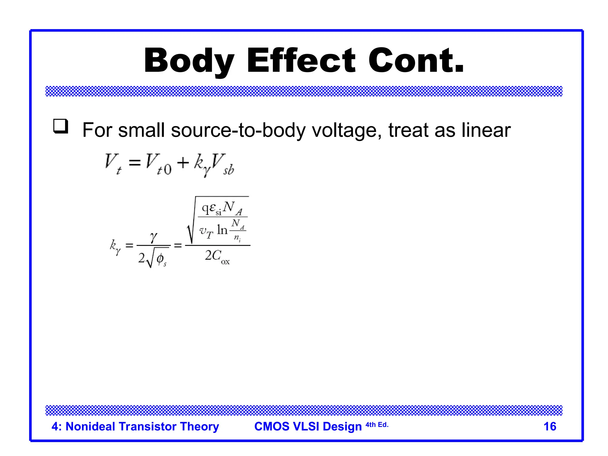 Non Ideal Transistor Theory- Mosfet second order effects | PPT