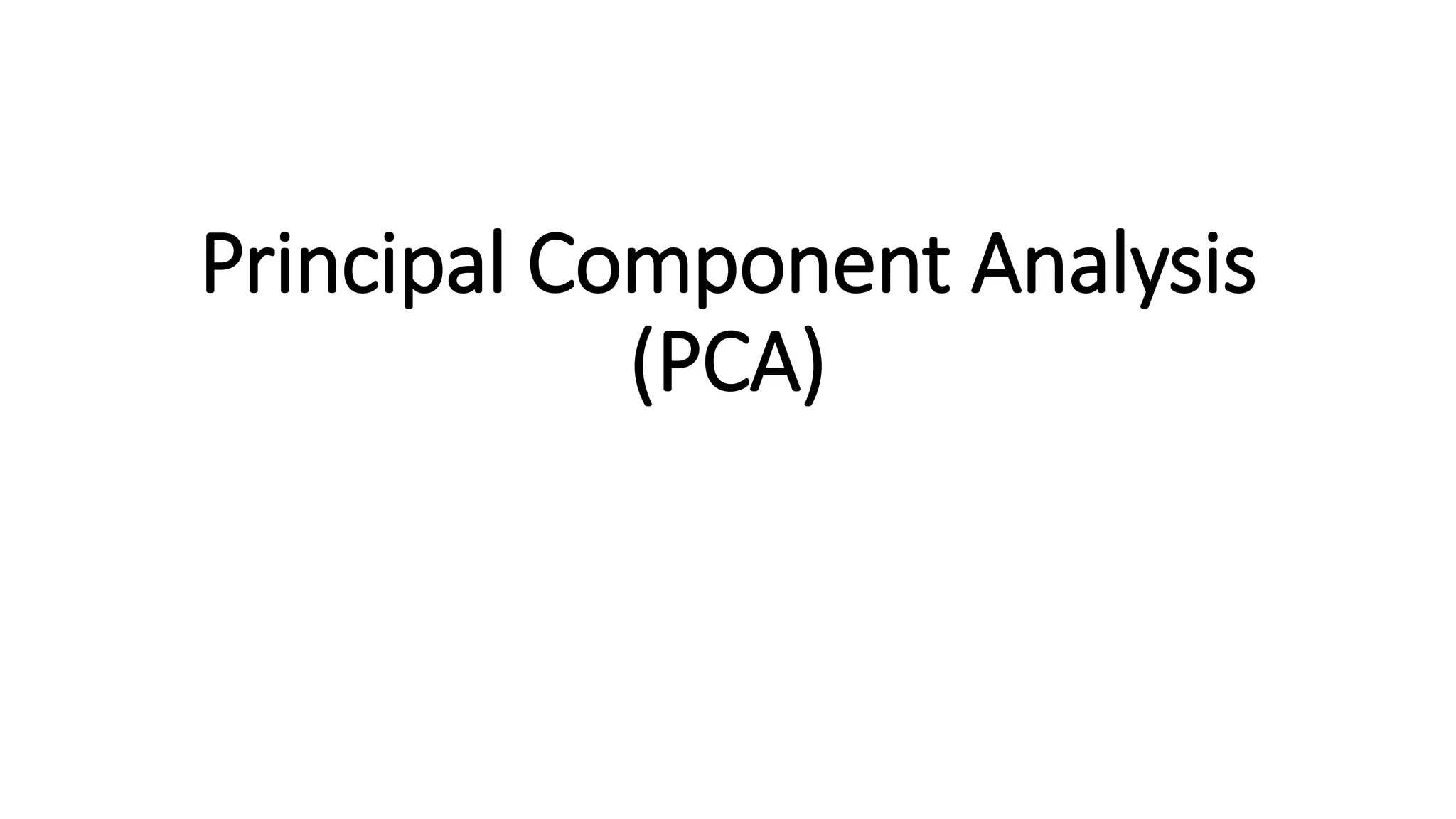 Lect4 Principal Component Analysis I Ppt