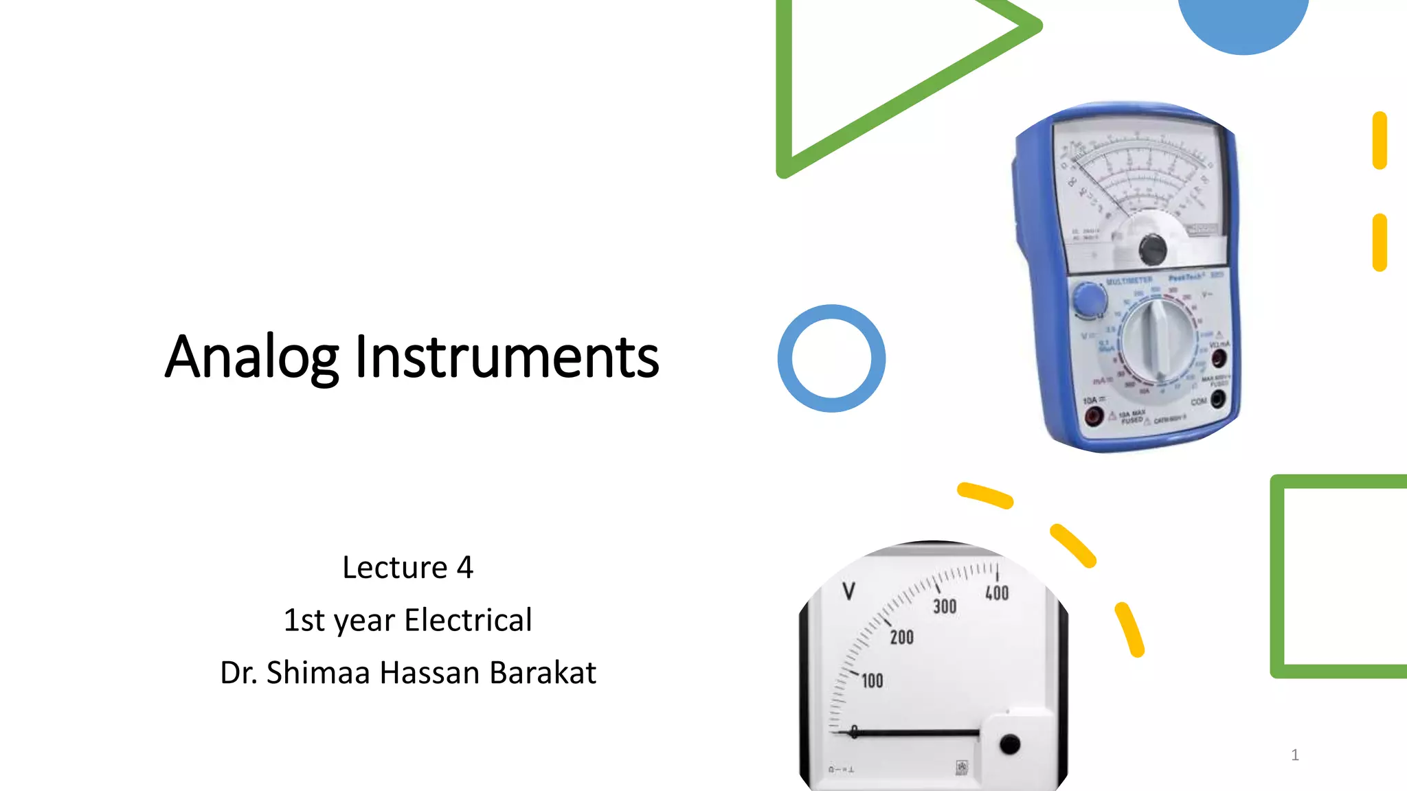 Lect 4 analog meter PMMC.pptx | Physics | Science