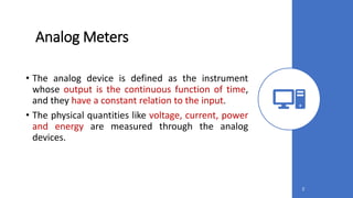 Lect 4 analog meter PMMC.pptx | Physics | Science