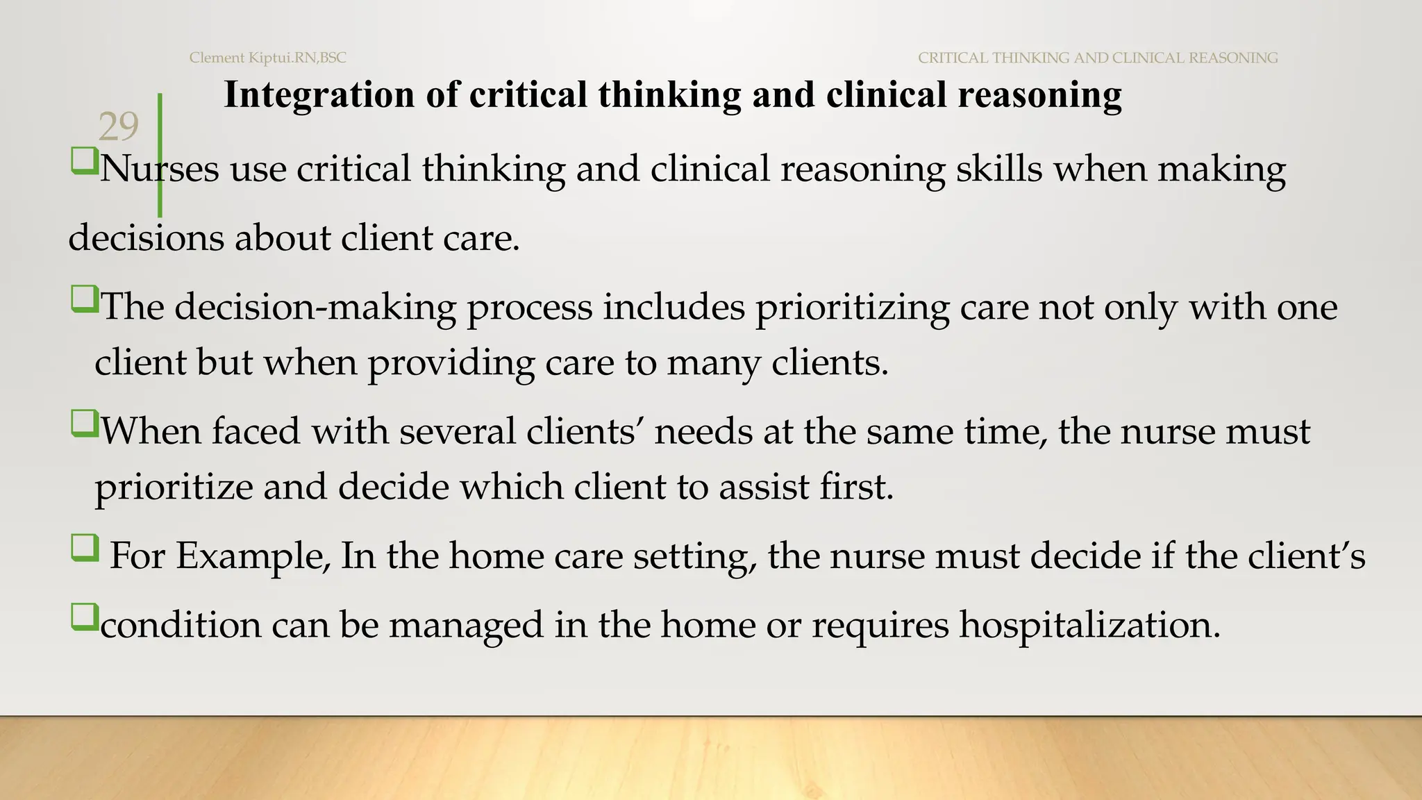 Lect 4;Criticial Thinking & Clinical Reasoning.pptx