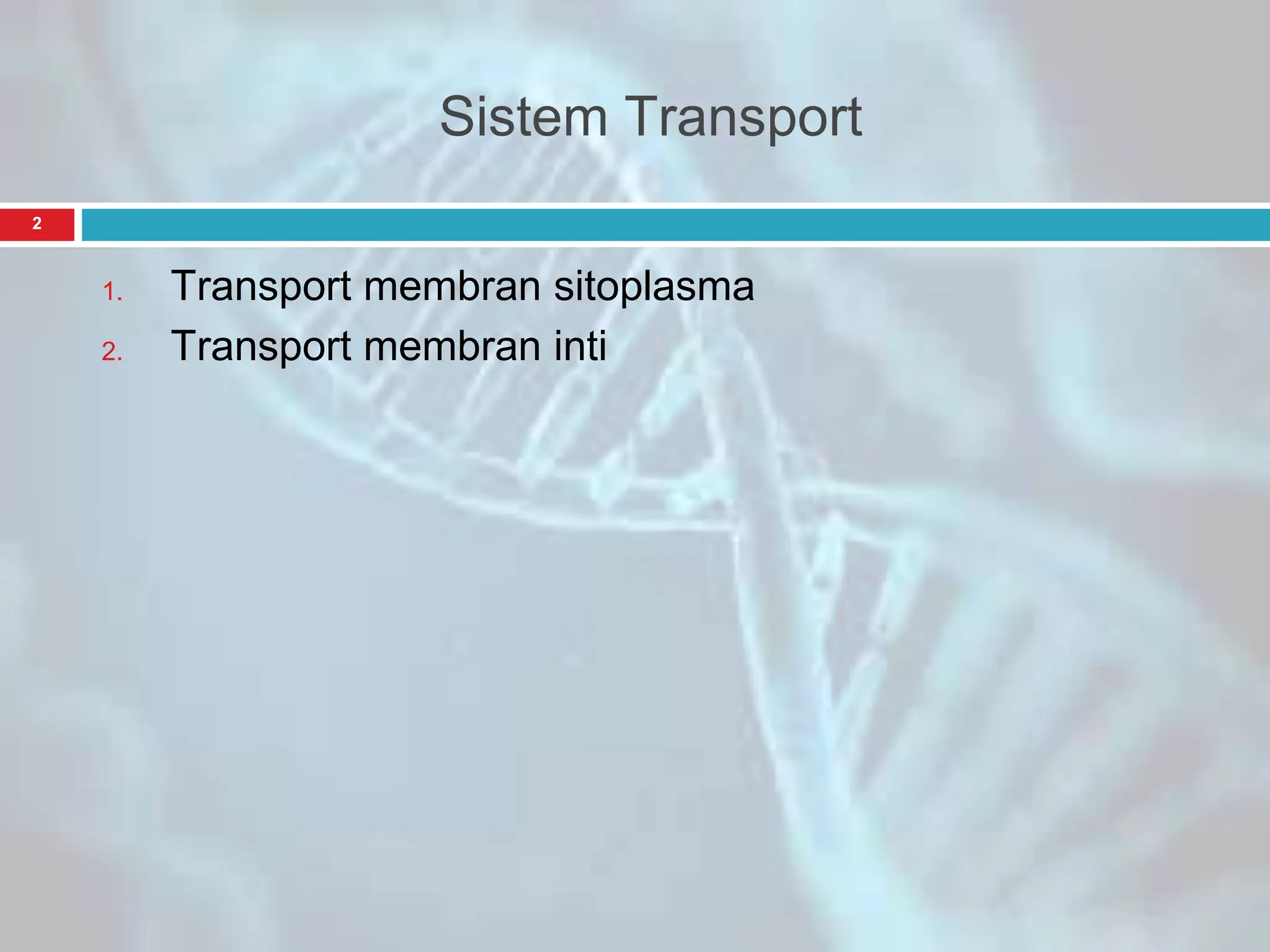 Lect 4 SISTEM TRANSPOR MEMBRAN SEL LENGKAP | PPTX